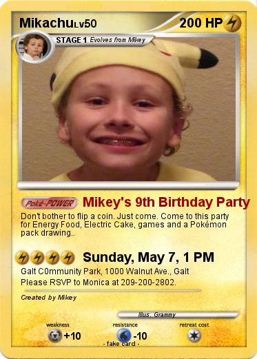 Pokémon Mikachu 83 83 - Mikey's 9th Birthday Party - My Pokemon Card