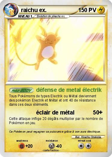 Pokémon raichu ex 62 62 - défense de metal électrik - Ma carte Pokémon