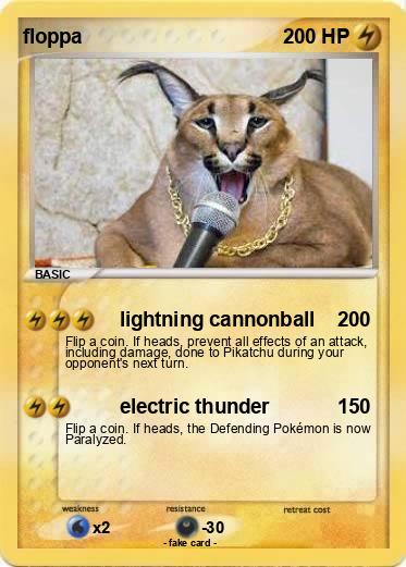 Pokémon floppa 125 125 - lightning cannonball - My Pokemon Card