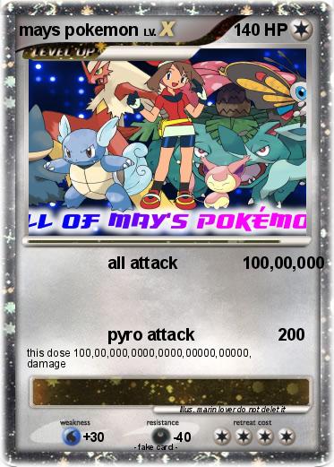 Pokémon mays pokemon - all attack 100,00,000 - My Pokemon Card
