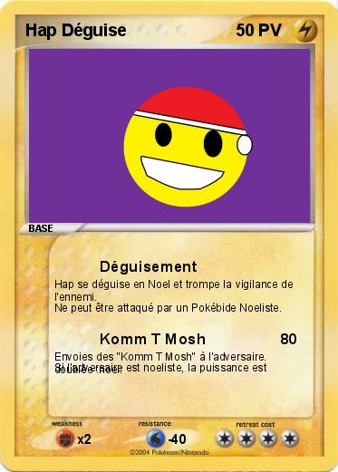 Pokémon Hap Deguise 1 1 - Déguisement - Ma carte Pokémon
