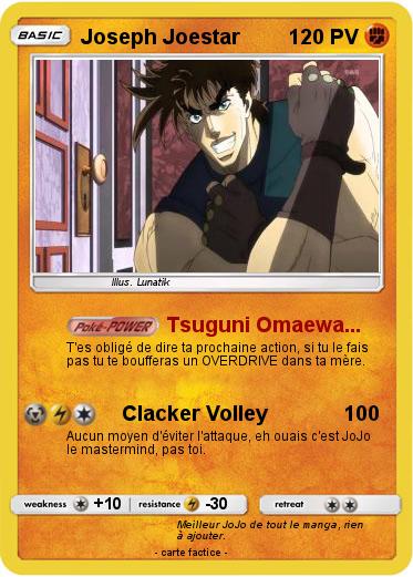 Pokémon Joseph Joestar 2 2 - Tsuguni Omaewa... - Ma carte Pokémon