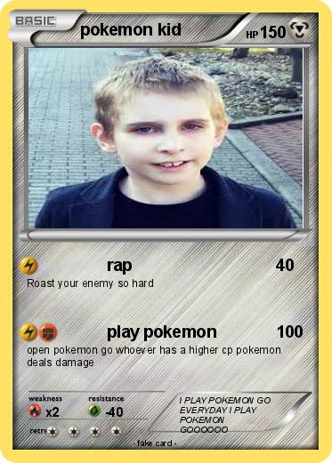 Pokémon pokemon kid - rap - My Pokemon Card