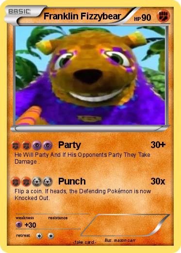 Pokémon Franklin Fizzybear - Party - My Pokemon Card