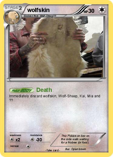 Pokémon wolfskin - Death - My Pokemon Card