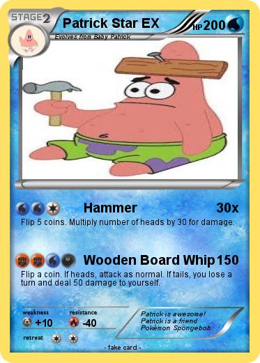 Pokémon Patrick Star EX 4 4 - Hammer - My Pokemon Card