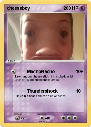 Pokémon cheeseboy 1 1 - MachoNacho - My Pokemon Card