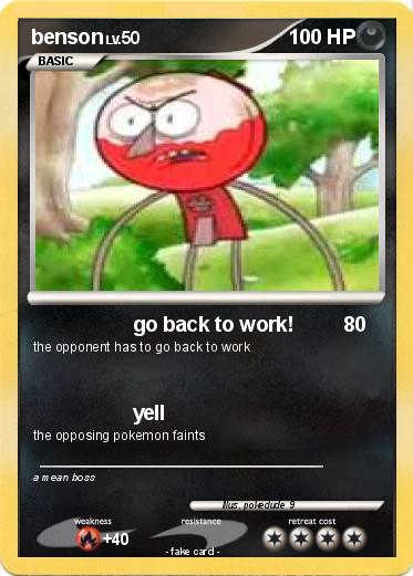Pokémon benson 71 71 - go back to work! - My Pokemon Card