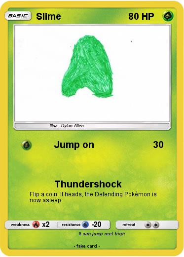Pokémon Slime 524 524 - Jump on - My Pokemon Card