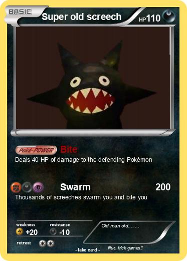 Pokémon Super old screech - Bite - My Pokemon Card