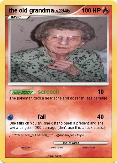 Pokémon the old grandma - screech - My Pokemon Card