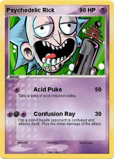 Pokémon Psychedelic Rick - Acid Puke - My Pokemon Card
