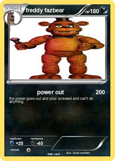 Pokémon freddy fazbear 1821 1821 - power out - My Pokemon Card