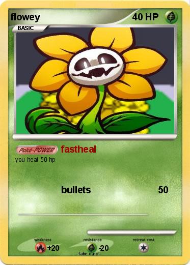 Pokémon flowey 478 478 - fastheal - My Pokemon Card