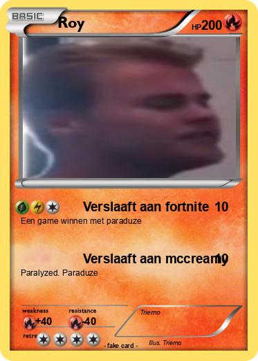 Pokémon Roy 474 474 - Verslaaft aan fortnite - My Pokemon Card