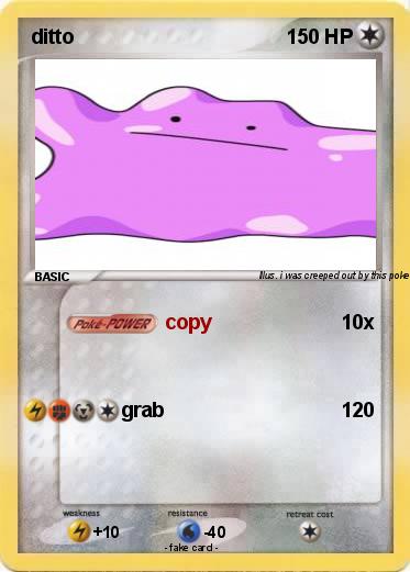 Pokémon ditto 332 332 - copy - My Pokemon Card