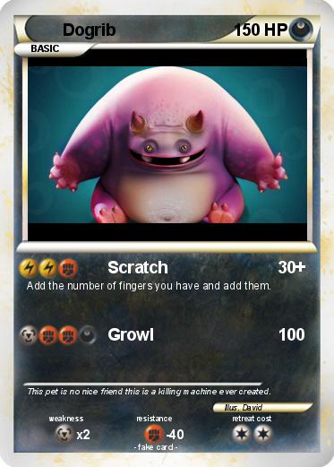 Pokémon Dogrib 1 1 - Scratch - My Pokemon Card