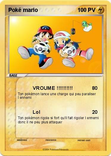 Pokémon Poke mario - VROUME !!!!!!!!!! - Ma carte Pokémon