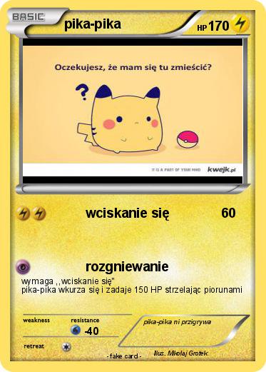 Pokémon pika pika 43 43 - wciskanie się - Twoja własna karta pokemon