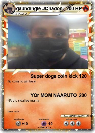 Pokémon qaundingle JOnadon - Super doge coin kick - My Pokemon Card
