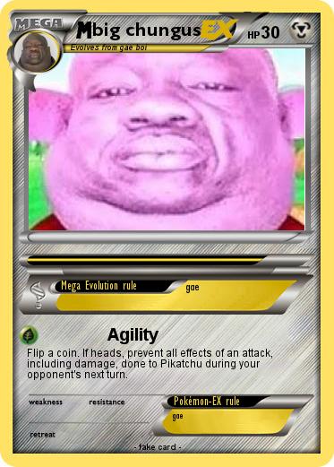 Pokémon big chungus 145 145 - Agility - My Pokemon Card