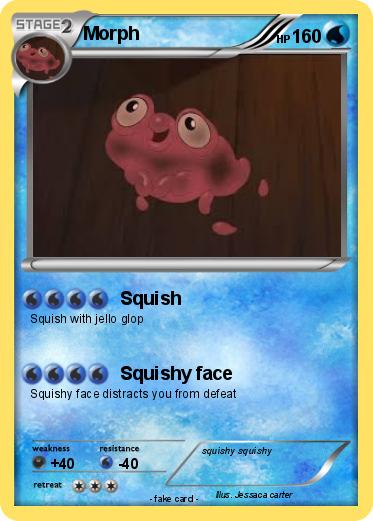 Pokémon Morph 21 21 - Squish - My Pokemon Card