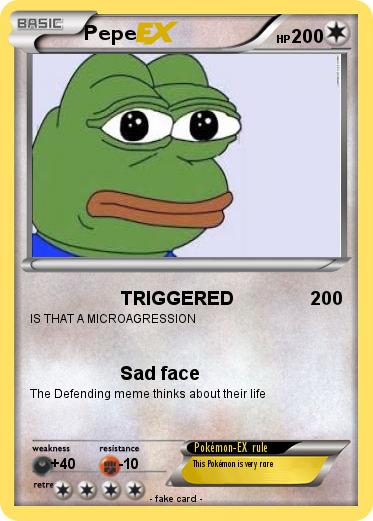 Pokémon Pepe 555 555 - TRIGGERED - My Pokemon Card