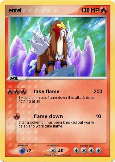 Pokémon entei 96 96 - take flame 200 - My Pokemon Card