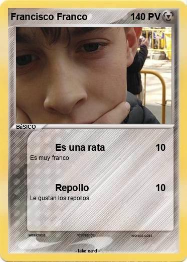 Pokémon Francisco Franco 23 23 - Es una rata - Mi carta pokémon