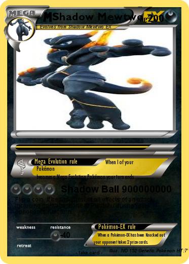 Pokémon Shadow Mewtwo 268 268 - Shadow Ball 900000000 - My Pokemon Card