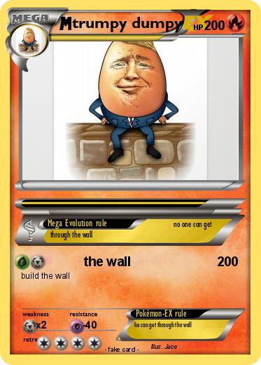 Pokémon trumpy dumpy 1 1 - the wall - My Pokemon Card
