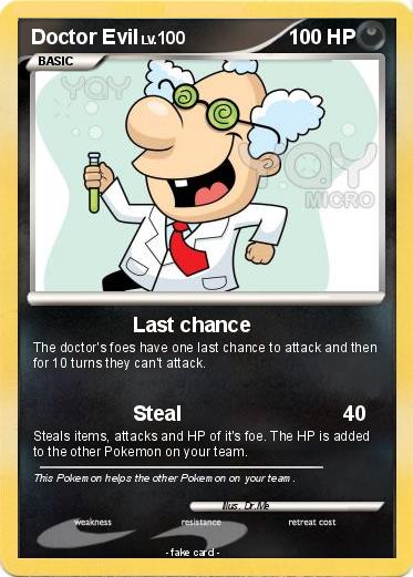 Pokémon Doctor Evil 4 4 - Last chance - My Pokemon Card