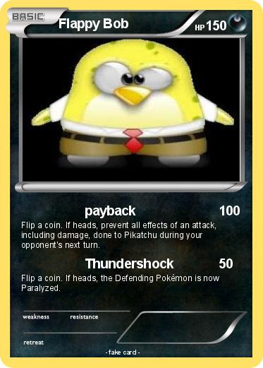 Pokémon Flappy Bob 1 1 - payback - My Pokemon Card