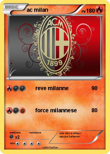 Pokémon ac milan 15 15 - reve milanne - Ma carte Pokémon
