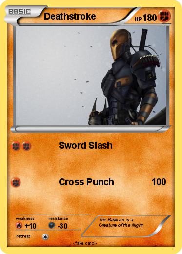 Pokémon Deathstroke 87 87 - Sword Slash - My Pokemon Card