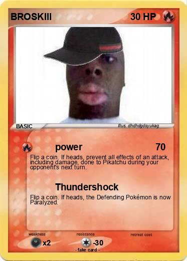Pokémon BROSKIII - power - My Pokemon Card