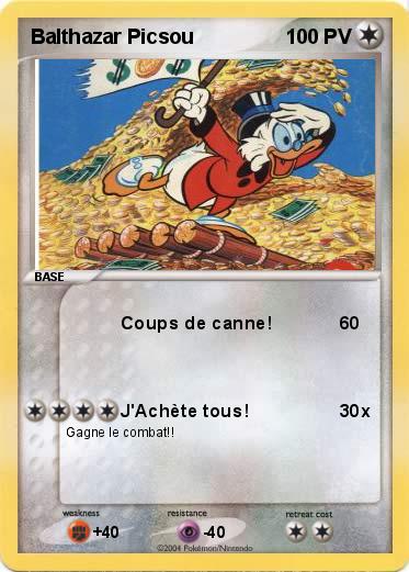 Pokémon Balthazar Picsou - Coups de canne! - Ma carte Pokémon