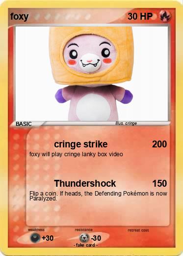 Pokémon foxy 2706 2706 - cringe strike - My Pokemon Card