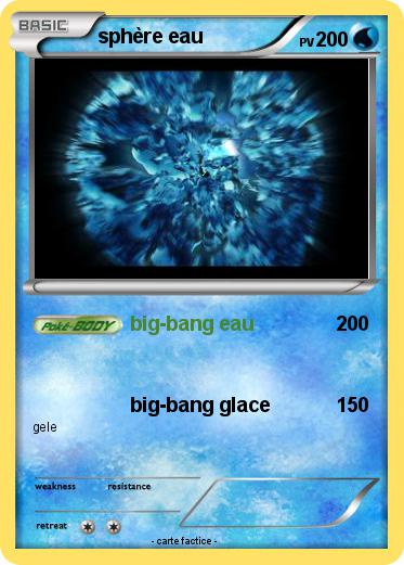 Pokémon sphere eau - big-bang eau - Ma carte Pokémon