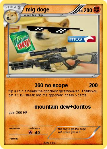 Pokémon mlg doge 80 80 - 360 no scope - My Pokemon Card