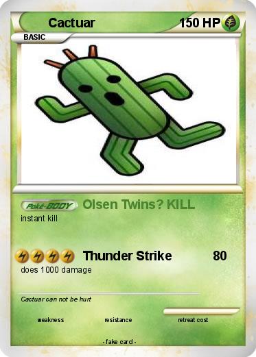 Pokémon Cactuar 7 7 - Olsen Twins? KILL - My Pokemon Card