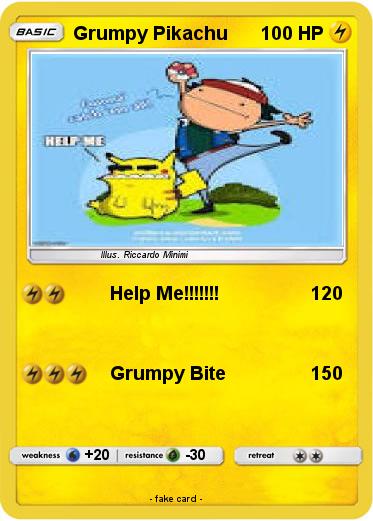 Pokémon Grumpy Pikachu 1 1 - Help Me!!!!!!! - My Pokemon Card