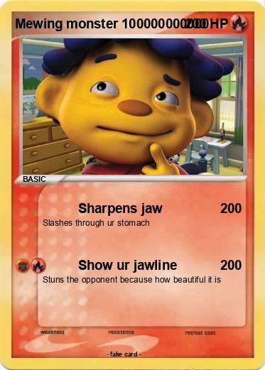 Pokémon Mewing monster 100000000000 100000000000 - Sharpens jaw - My ...