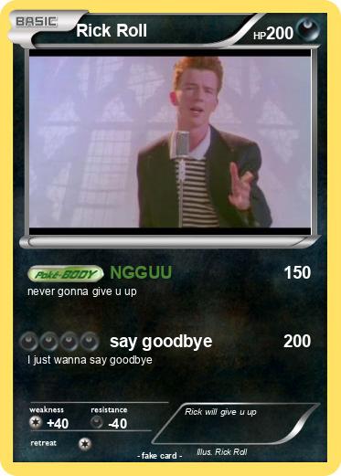 Pokémon Rick Roll 163 163 - NGGUU - My Pokemon Card