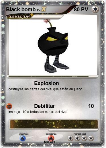 Pokémon Black bomb 10 10 - Explosion - Mi carta pokémon