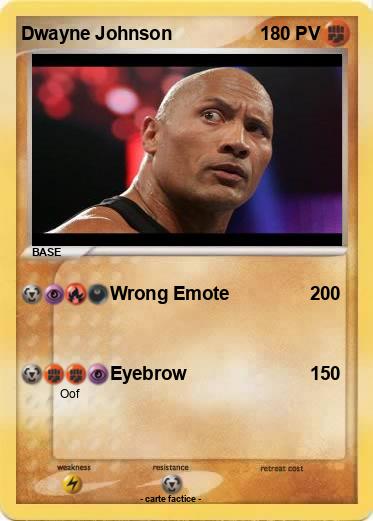 Pokémon Dwayne Johnson 38 38 - Wrong Emote - Ma carte Pokémon