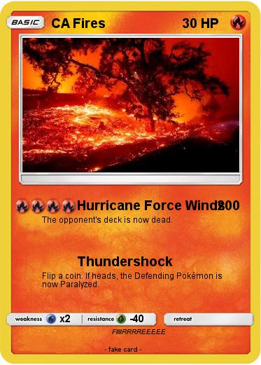 Pokémon CA Fires - Hurricane Force Winds - My Pokemon Card