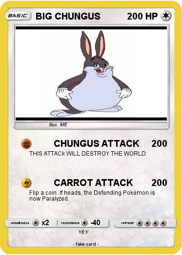 Pokémon BIG CHUNGUS 707 707 - CHUNGUS ATTACK - My Pokemon Card