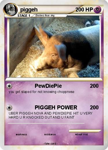 Pokémon piggeh 18 18 - PewDiePie - My Pokemon Card