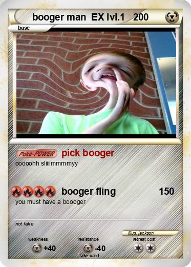 Pokémon booger man 4 4 - pick booger - My Pokemon Card